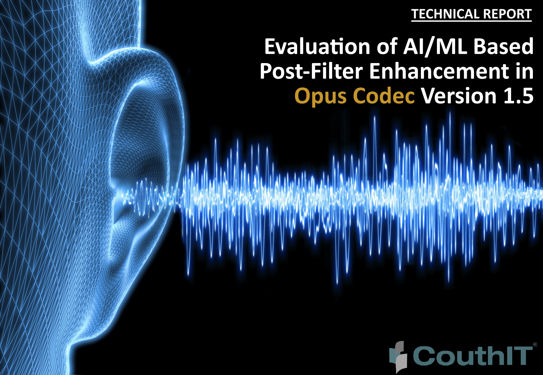 Evaluation of AI/ML Based Post-Filter Enhancement in Opus Codec Version 1.5 - CouthIT